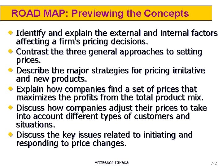 7 Pricing Considerations and Strategies ROAD MAP Previewing