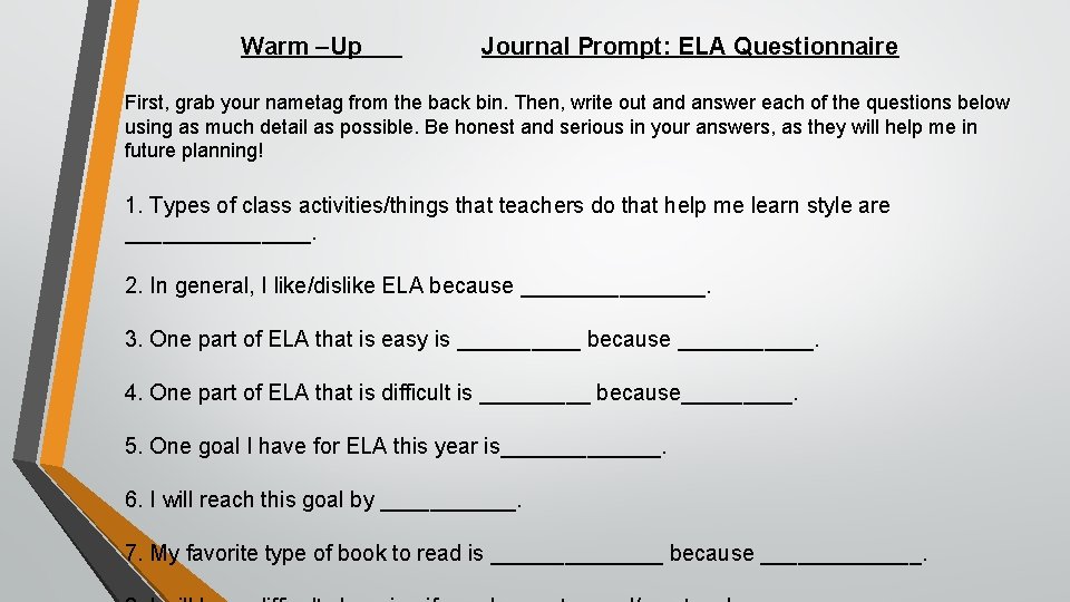 Warm Up Journal Prompt ELA Questionnaire First grab
