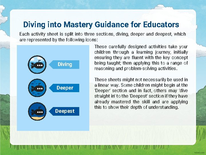 Diving into Mastery Guidance for Educators Each activity
