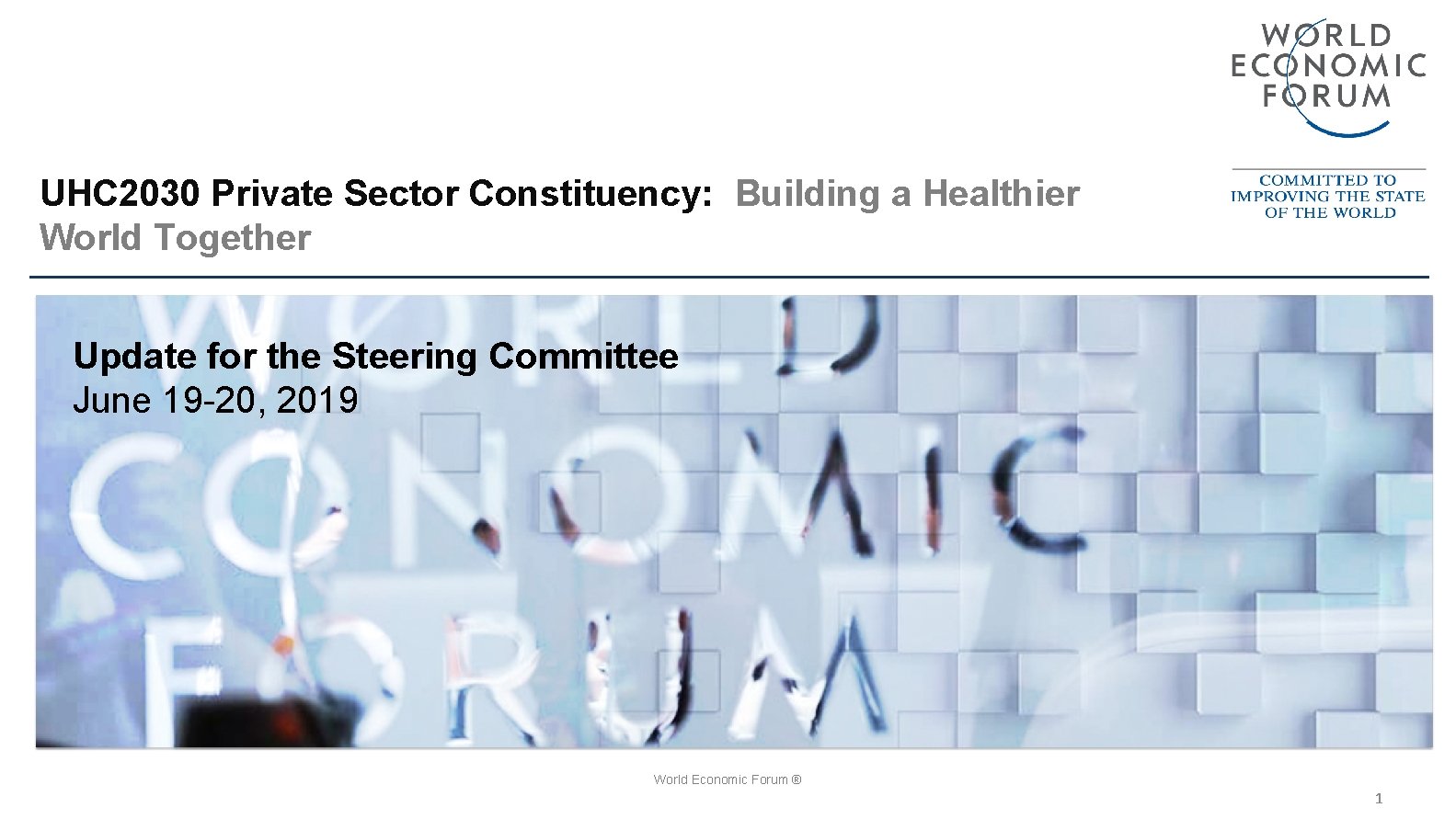 UHC 2030 Private Sector Constituency Building a Healthier