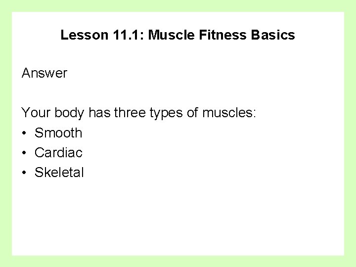 Chapter 11 Muscle Fitness Basic Principles and Strength