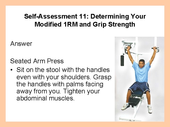 Chapter 11 Muscle Fitness Basic Principles and Strength