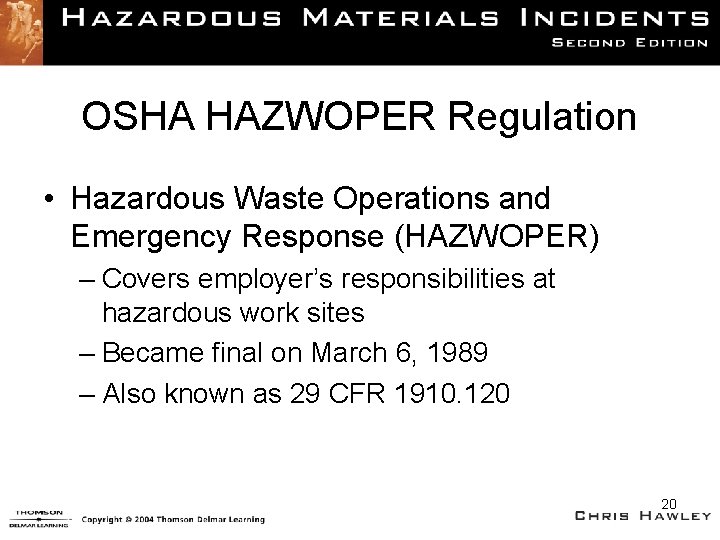 Hazardous Materials Incidents by Chris Hawley CHAPTER 1