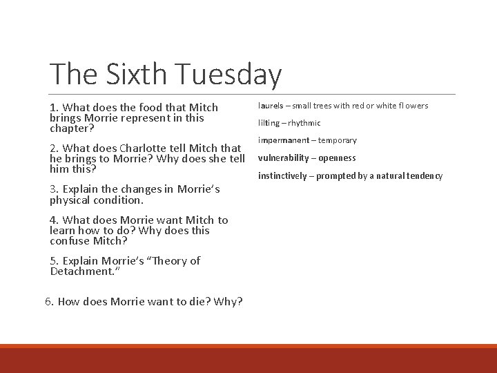 Tuesdays With Morrie CHAPTER QUESTIONS For each chapter