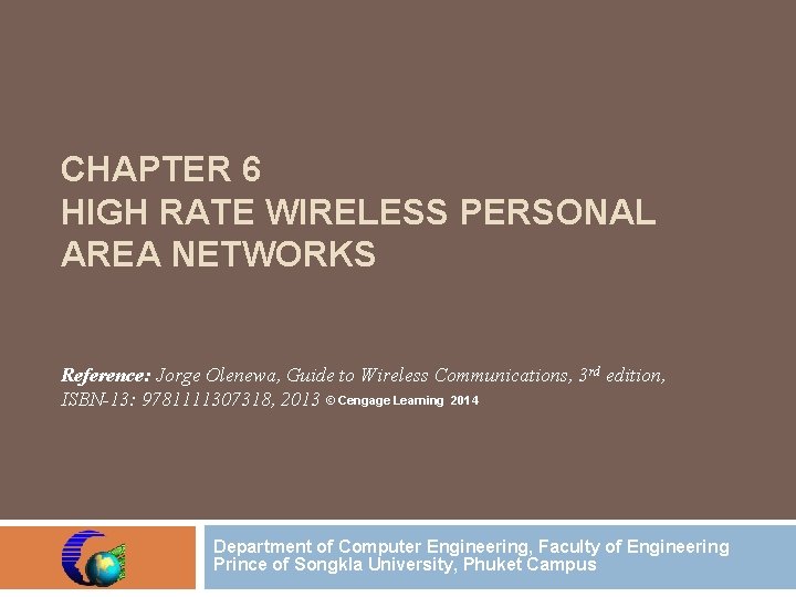 CHAPTER 6 HIGH RATE WIRELESS PERSONAL AREA NETWORKS