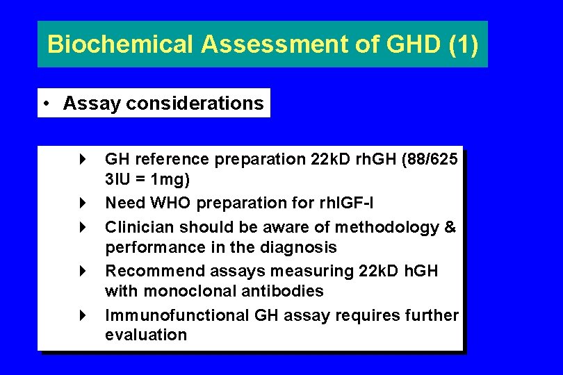 Growth Hormone Research Society Diagnosis Management of Growth
