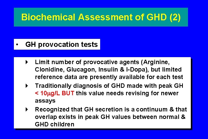 Growth Hormone Research Society Diagnosis Management of Growth