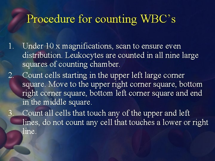 Practical Hematology Lab LAB 2 White Blood Cell