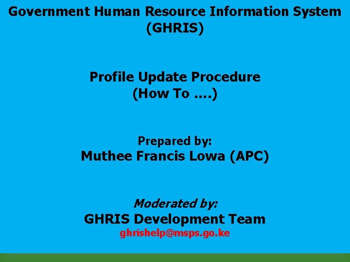 Government Human Resource Information System GHRIS Profile Update