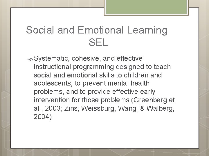 Social Emotional Assets and Resilience Scales SEARS Kenneth