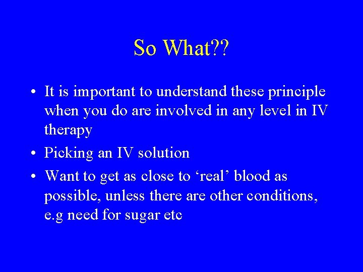 IV Therapy Advanced Paramedic Skills Intravenous Therapy Homeostasis
