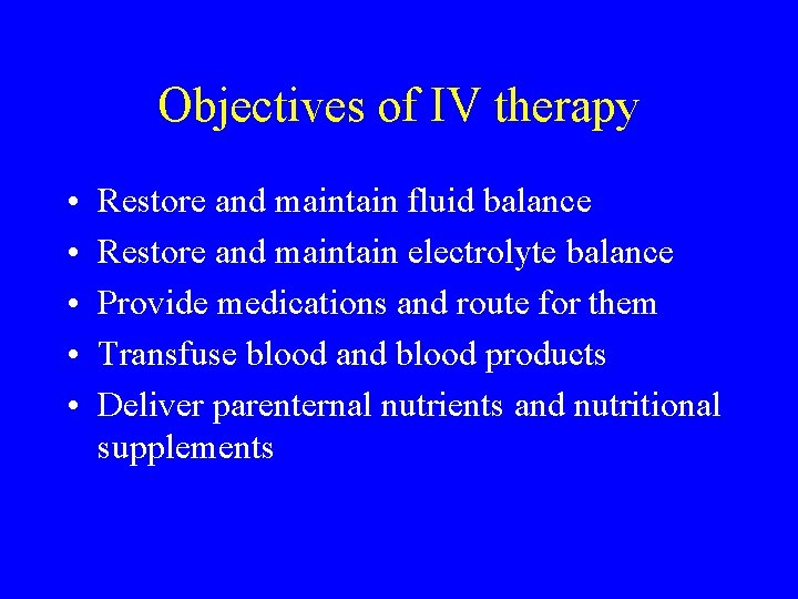 IV Therapy Advanced Paramedic Skills Intravenous Therapy Homeostasis