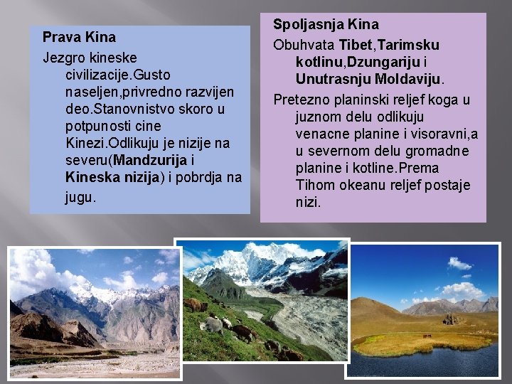 NARODNA REPUBLIKA KINA Povrsina 9 596 961 km