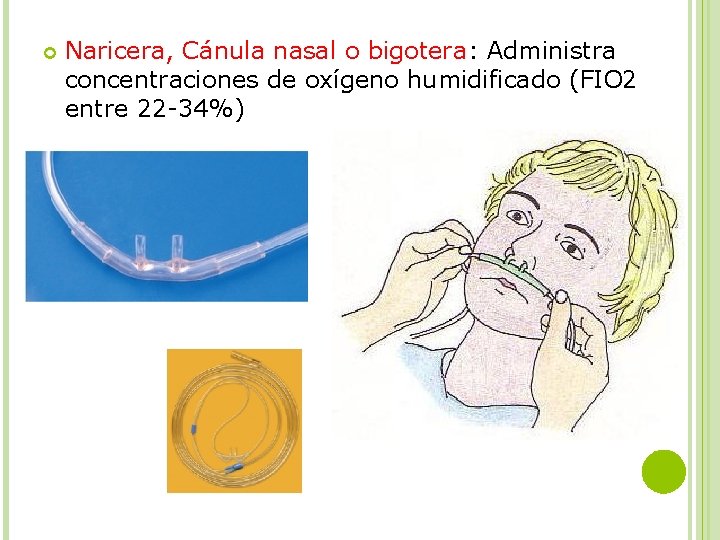 OXIGENOTERAPIA Y NEBULIZACIN E U Daniel Mella RECORRIDO