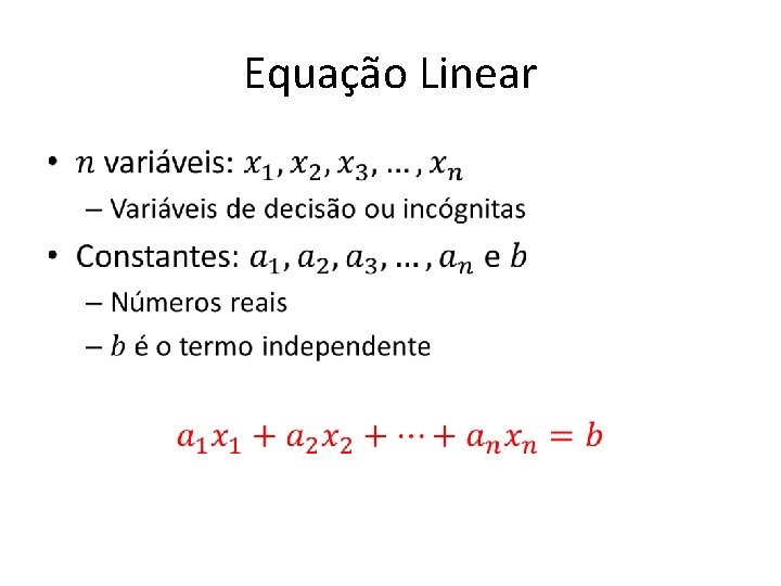 Sistemas de Equaes Lineares e Matrizes Introduo Um