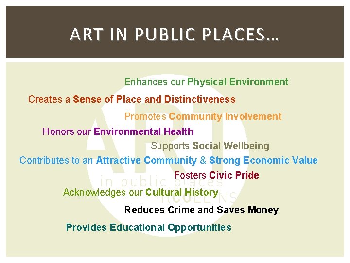 HOW ART BUILDS A COMMUNITY Ellen Martin City