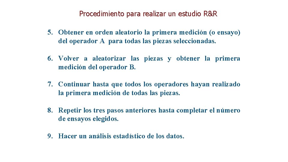 Calidad de las Mediciones Repetibilidad y Reproducibilidad RR