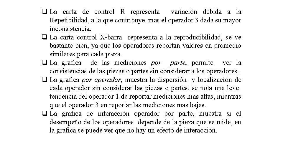 Calidad de las Mediciones Repetibilidad y Reproducibilidad RR