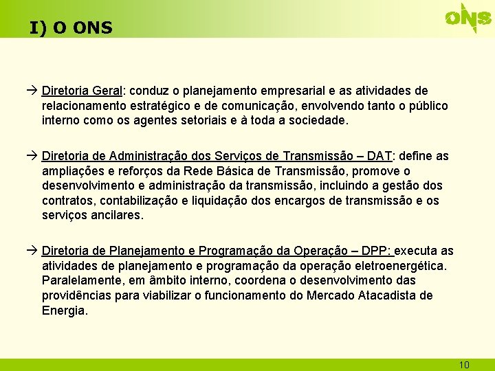 Operador Nacional do Sistema Eltrico O ONS e