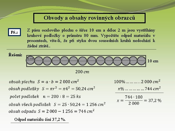 MATEMATIKA Vpoty obvod a obsah rovinnch obrazc Nzev