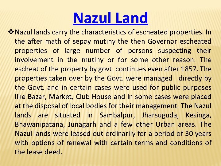 Recording of Khasmahal Nazul Gramakantha Parambok and Abadi