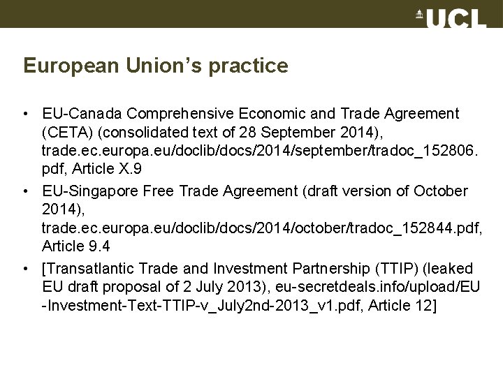 Europes Formulation of Fair and Equitable Treatment Europe