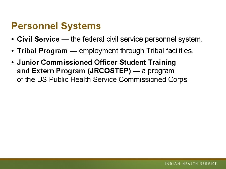 IHS Scholarship Program Recipient Orientation Extern Program Overview