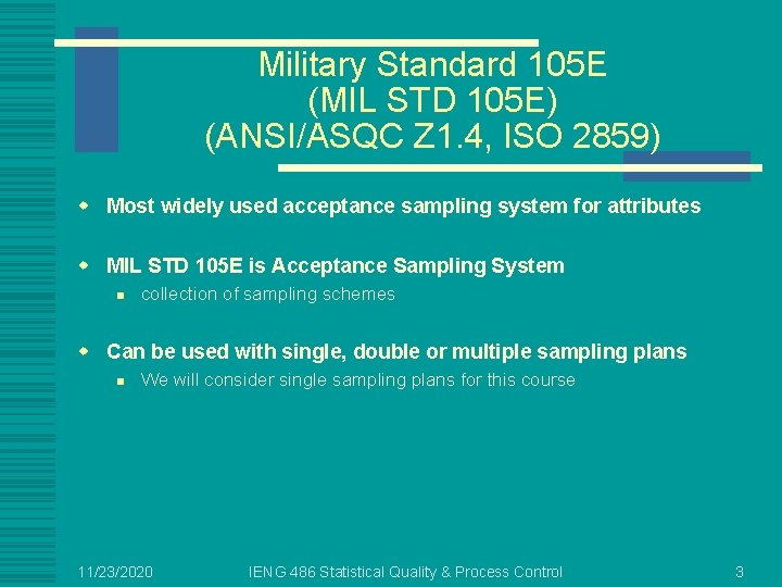 IENG 486 Lecture 19 Introduction to Mil Std