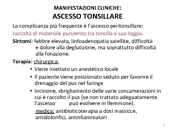 TONSILLECTOMIA ASSISTENZA PRE E POST OPERATORIA AL PAZIENTE