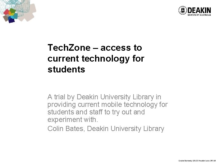 Tech Zone access to current technology for students