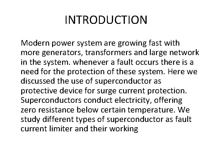 Surge current protection using superconductor Made by Abhishek