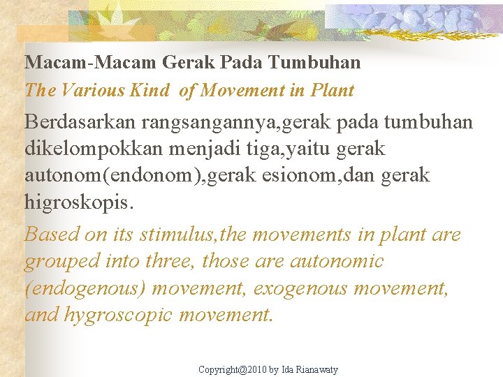 GERAK PADA TUMBUHAN PLANTS MOVEMENT By IDA RIANAWATY