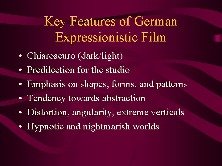 German Expressionism in Cinema Presentation by Chris Schloemp
