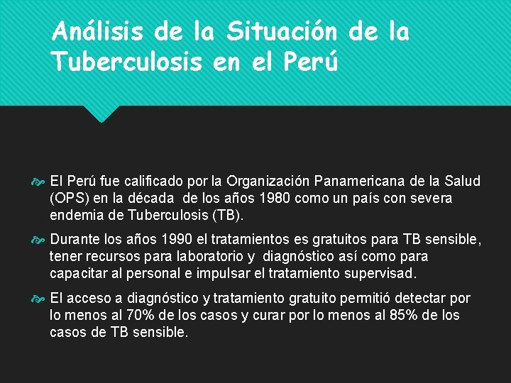 TUBERCULOSIS EN EL PERU PLAN ESTRATGICO MULTISECTORIAL DE