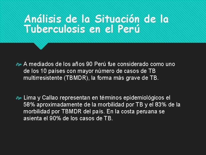 TUBERCULOSIS EN EL PERU PLAN ESTRATGICO MULTISECTORIAL DE