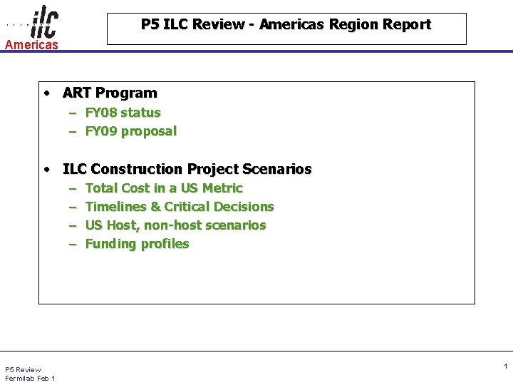 P 5 ILC Review Americas Region Report Americas