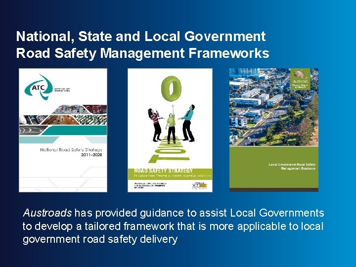 Austroads Local Government Road Safety Management Guidance Andy