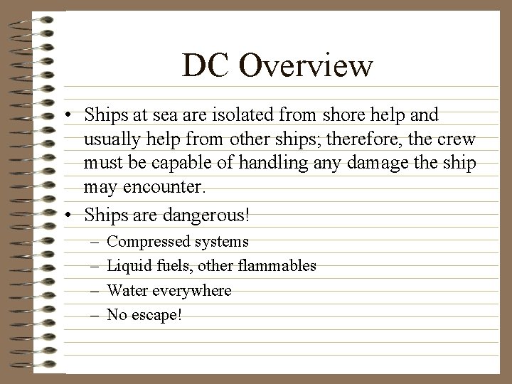 Damage Control Lesson 10 and 11 Learning Objectives