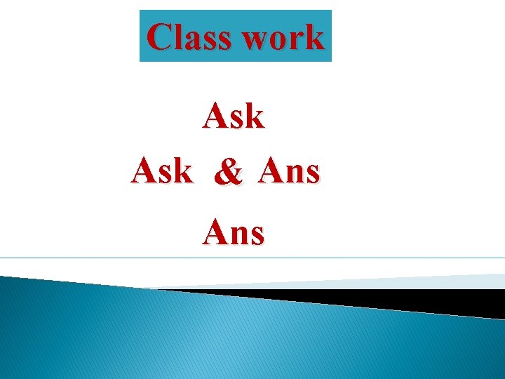 Welcome Look at the picture and tell me