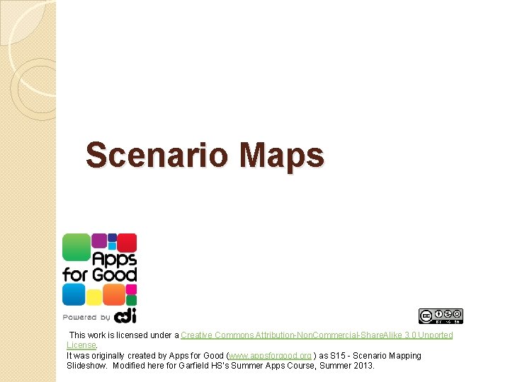 Scenario Maps This work is licensed under a