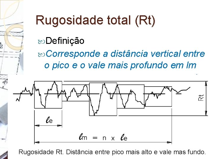 Instrumento de Medio Parmetros de Rugosidade Curso Engenharia