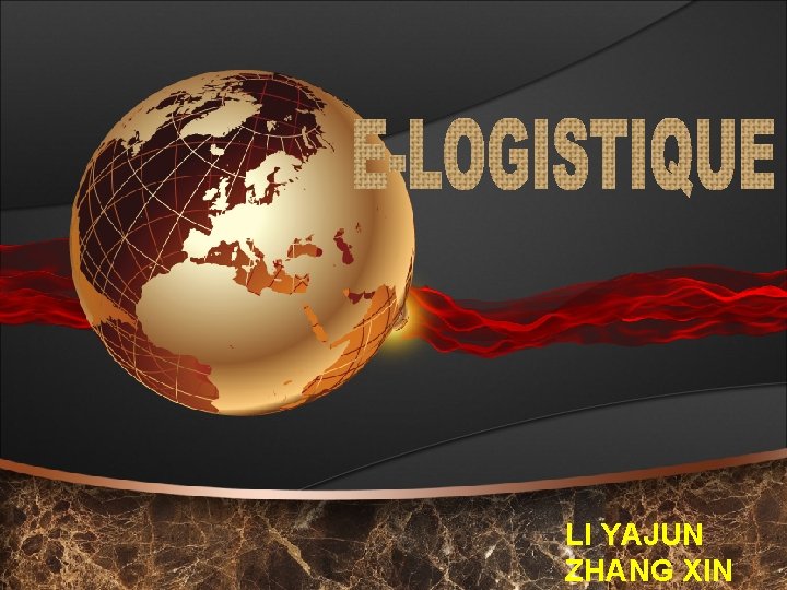 LI YAJUN ZHANG XIN Partie 1 Introduction A