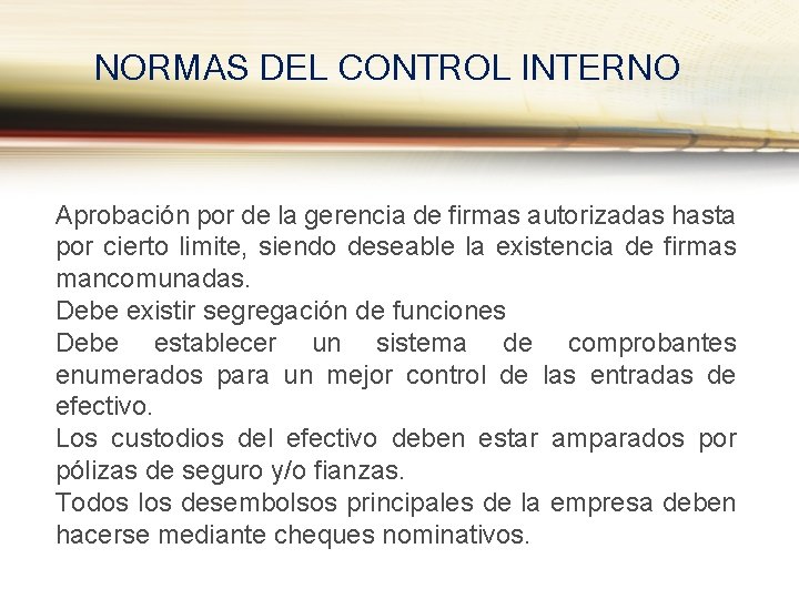 CONTROL INTERNO Definicin DEFINICIN Constituye el conjunto de