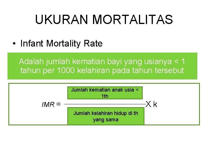 UKURAN MORBIDITAS MORTALITAS DALAM EPIDEMIOLOGI DEFINISI SEHAT SAKIT