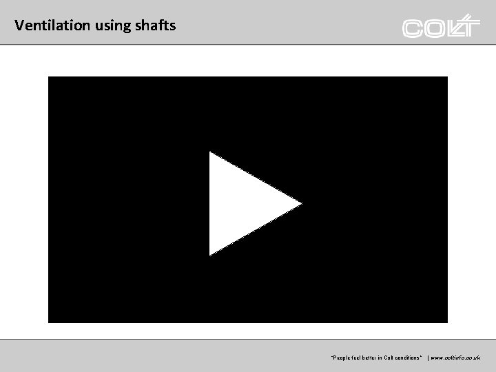 Colt International Ltd Smoke and environmental ventilation of