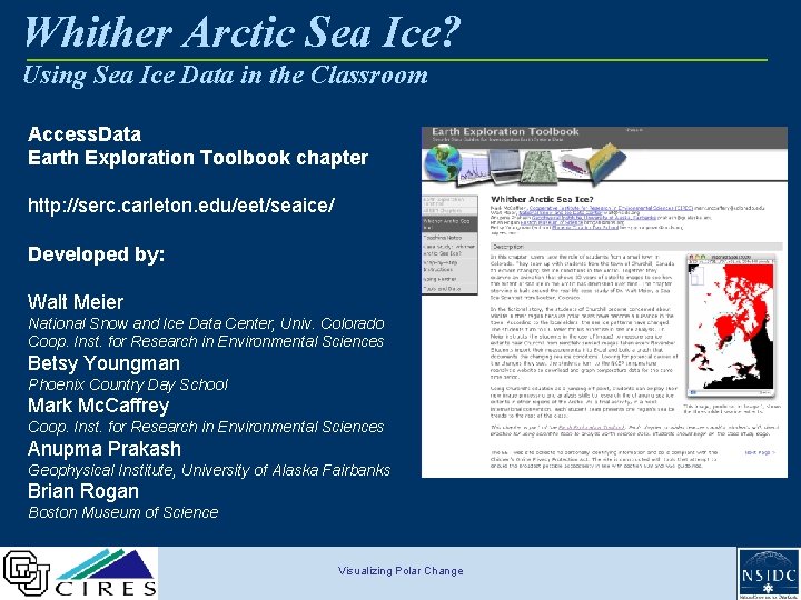 Visualizing Polar Change Data and Tools to Understand