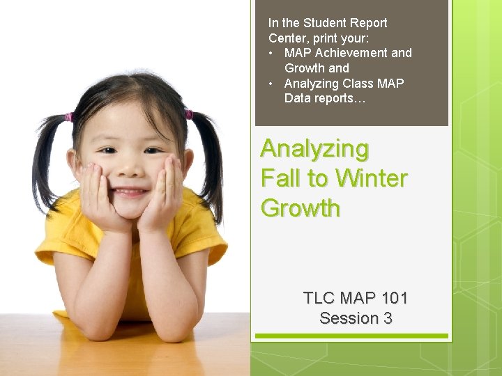 In the Student Report Center print your MAP