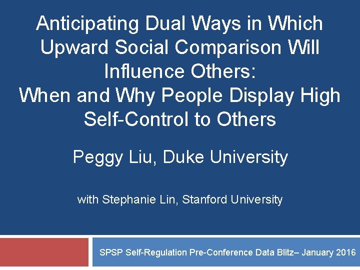 Anticipating Dual Ways in Which Upward Social Comparison