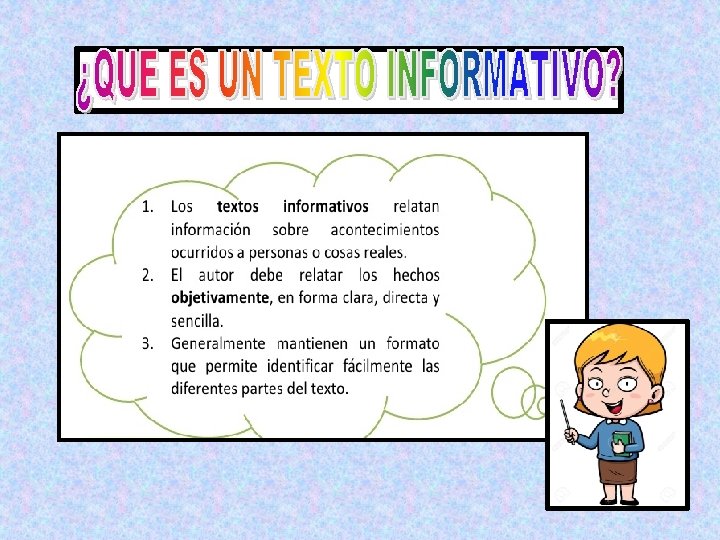 PROF LORETO RIVERA VELARDE Tipos de texto informativo