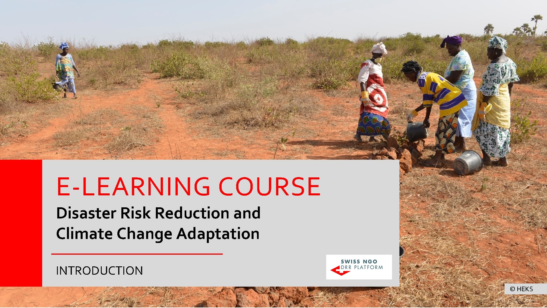 ELEARNING COURSE Disaster Risk Reduction and Climate Change